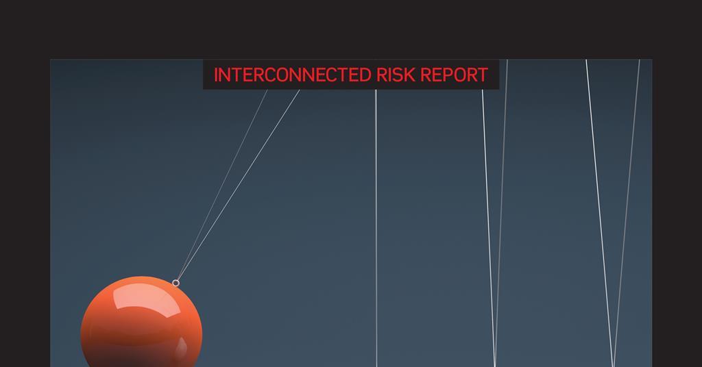 Latest briefing: interconnected risk | Guide | StrategicRISK Global