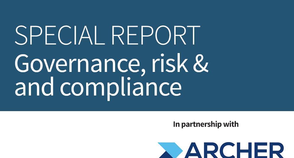 Special report: GRC | Special Reports | StrategicRISK Global