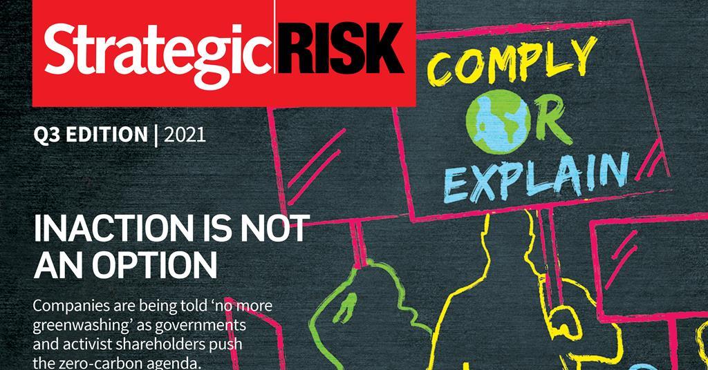 StrategicRISK Q3 2021: Comply or explain | Analysis | StrategicRISK Global
